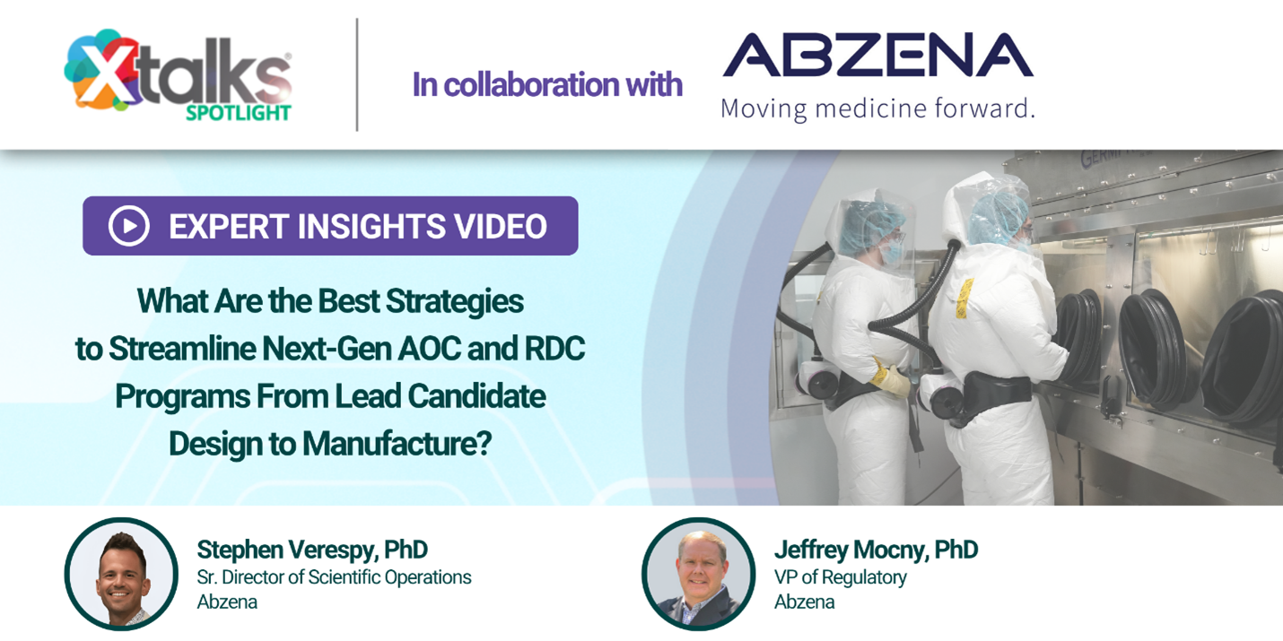 Xtalks Spotlight: Strategies to Streamline Next-Gen AOC & RDC Programs From Lead Candidate ...